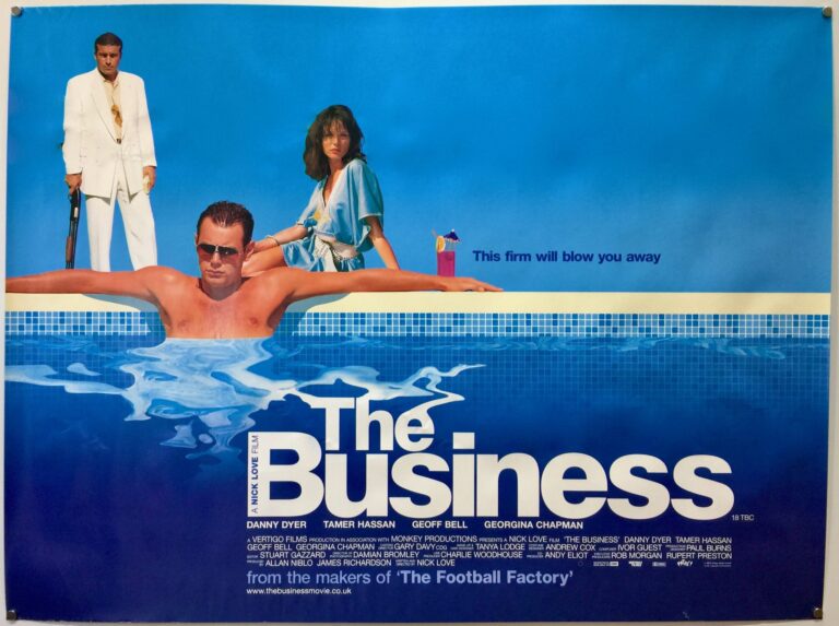 The Business | 2005 | UK Quad » The Poster Collector